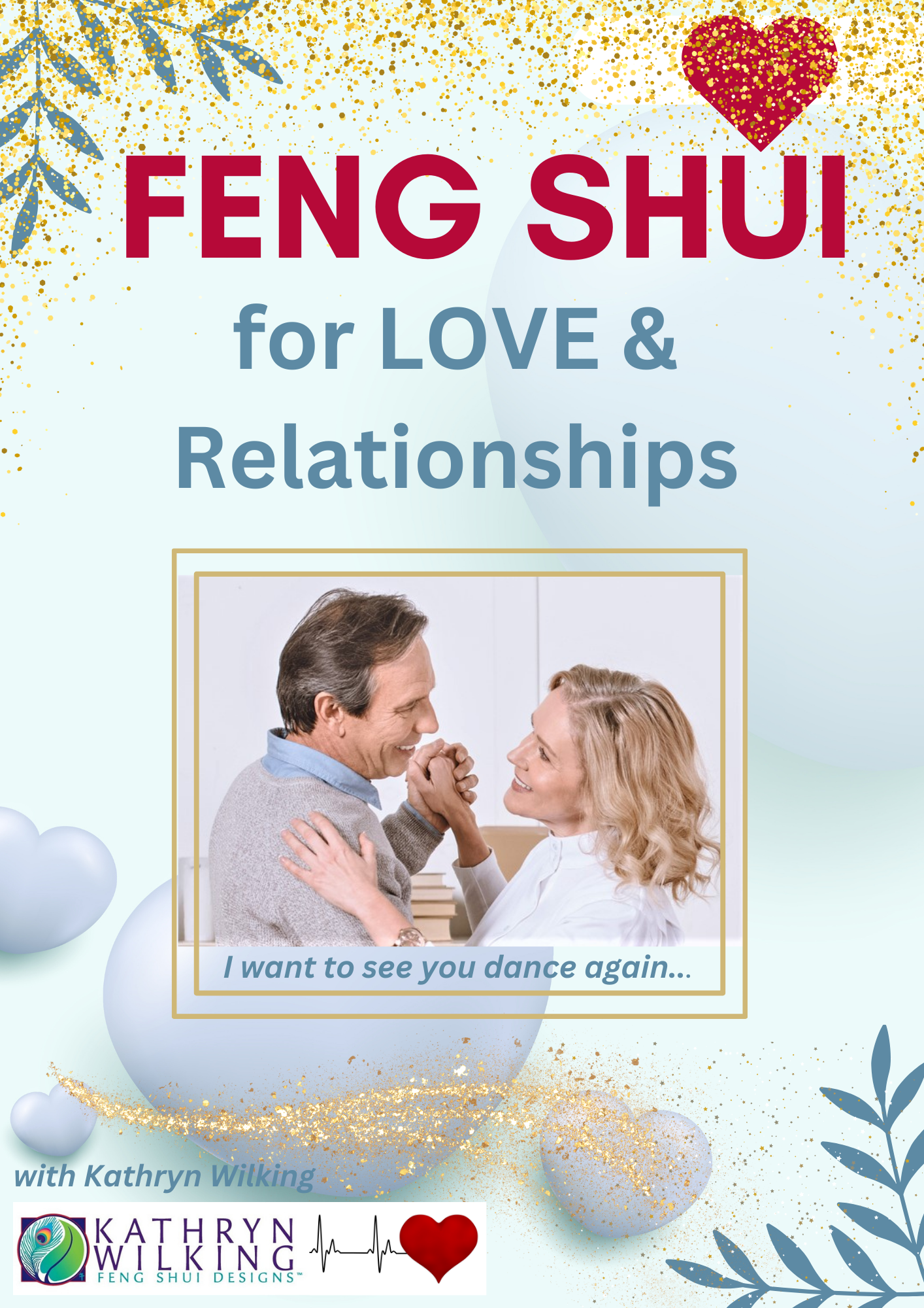 Feng Shui for Love & Solid Relationships - Kathryn Wilking Feng Shui ...